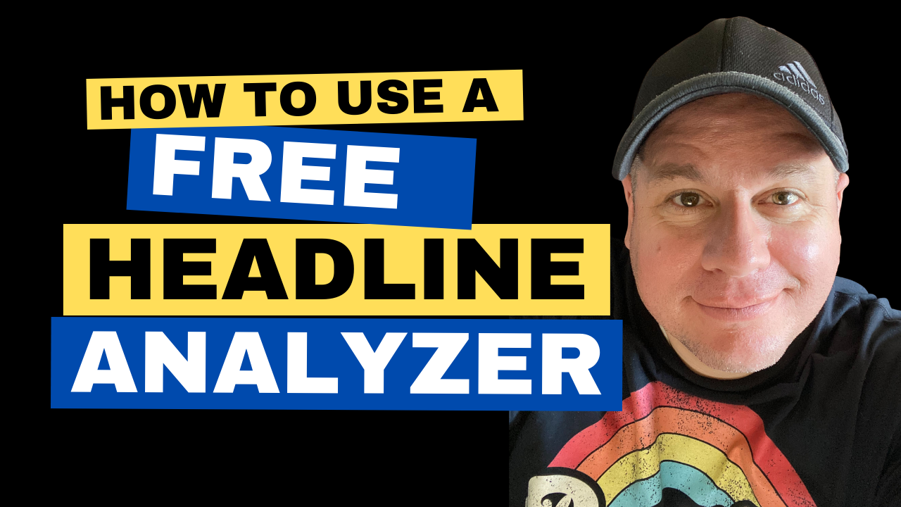 How to Use the Headline Analyzer Tool For Subject Lines Blog & YouTube ...